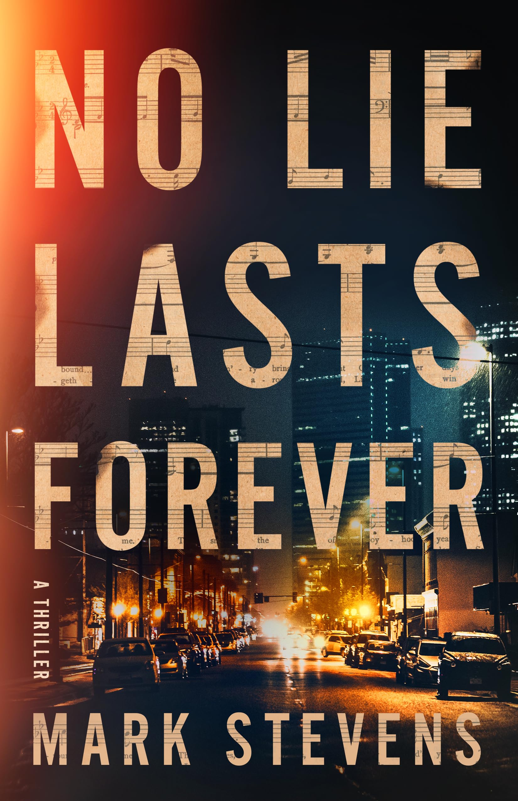 Behind The Book: No Lie Lasts Forever | Crimespree Magazine