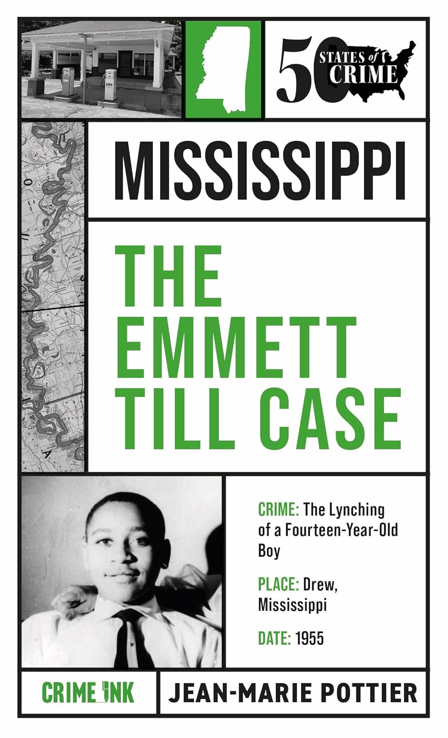 The 50 States of Crime Series– The Emmett Till Case (Mississippi ...
